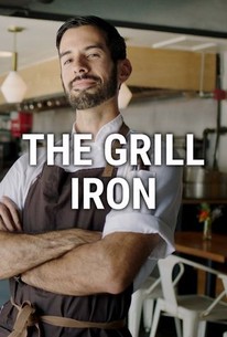 The Grill Iron: Season 1 | Rotten Tomatoes