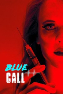 Blue Call | Rotten Tomatoes
