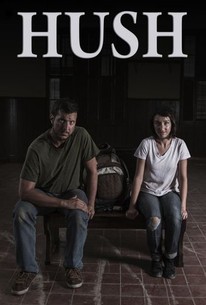 Hush | Rotten Tomatoes