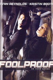 Foolproof - Movie Reviews