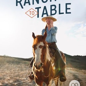 Ranch to Table - Rotten Tomatoes
