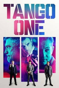 Tango One | Rotten Tomatoes