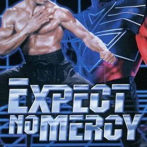 Expect No Mercy - Rotten Tomatoes