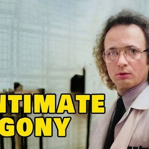 Intimate Agony - Rotten Tomatoes