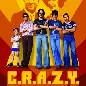 C.R.A.Z.Y. - Rotten Tomatoes
