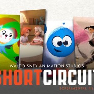 Walt Disney Animation Studios Short Circuit Experimental Films - Rotten ...
