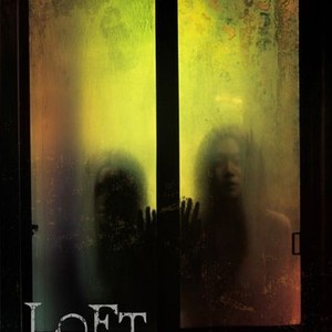 Loft - Rotten Tomatoes