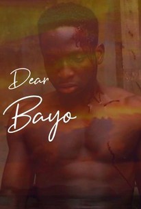 Dear Bayo | Rotten Tomatoes