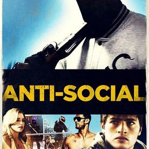 Anti-Social - Rotten Tomatoes