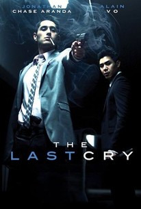 The Last Cry | Rotten Tomatoes