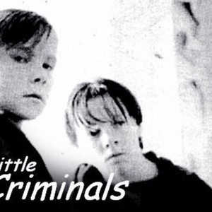 Little Criminals - Rotten Tomatoes