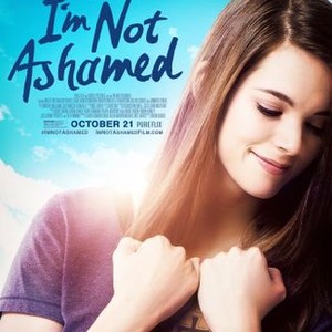 I'm Not Ashamed - Rotten Tomatoes