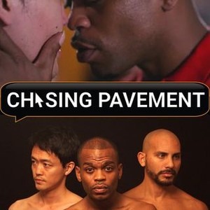 Chasing Pavement - Rotten Tomatoes