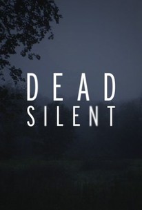 Dead Silent - Rotten Tomatoes