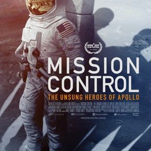 Mission Control: The Unsung Heroes of Apollo - Rotten Tomatoes