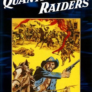 Quantrill's Raiders - Rotten Tomatoes
