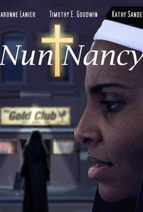 Nun Nancy | Rotten Tomatoes