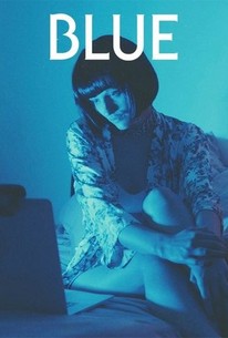 Blue (2019) | Rotten Tomatoes