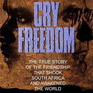 Cry Freedom - Rotten Tomatoes