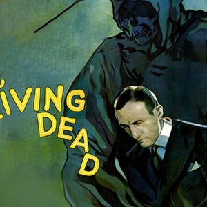 The Living Dead (1934) - Rotten Tomatoes