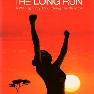 The Long Run - Rotten Tomatoes