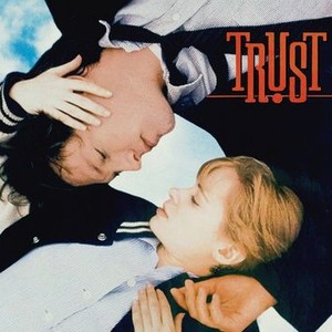 Trust - Rotten Tomatoes