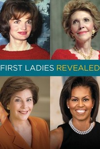First Ladies Revealed: Season 1 | Rotten Tomatoes