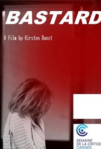 Bastard (2010) | Rotten Tomatoes
