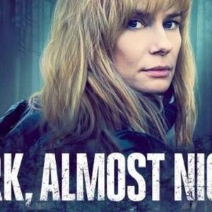 Dark, Almost Night - Rotten Tomatoes