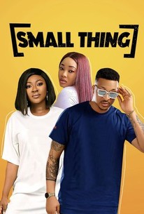Small Thing | Rotten Tomatoes