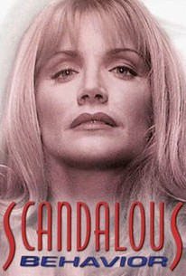 Scandalous Behavior - Rotten Tomatoes
