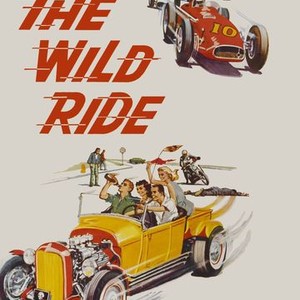The Wild Ride - Rotten Tomatoes