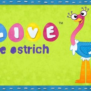 Olive the Ostrich - Rotten Tomatoes