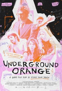 Underground Orange | Rotten Tomatoes