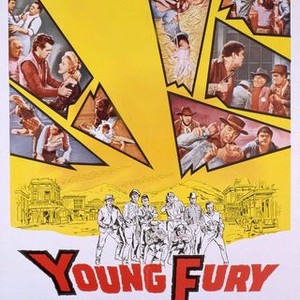 Young Fury - Rotten Tomatoes