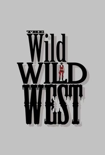 The Wild, Wild West: Season 1 | Rotten Tomatoes