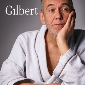Gilbert - Rotten Tomatoes
