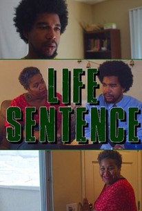 Life Sentence (2018) | Rotten Tomatoes