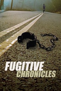 Fugitive Chronicles | Rotten Tomatoes