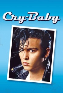 Cry Baby | Rotten Tomatoes