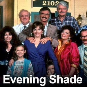 Evening Shade - Rotten Tomatoes