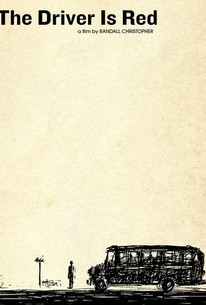 The Driver Is Red | Rotten Tomatoes