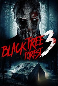 Black Tree Forest 3 - Rotten Tomatoes