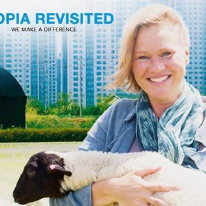 Utopia Revisited: We Make a Difference - Rotten Tomatoes