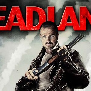 Deadland - Rotten Tomatoes