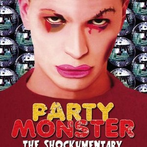 Party Monster - Rotten Tomatoes