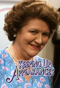 Keeping Up Appearances: Season 3 | Rotten Tomatoes