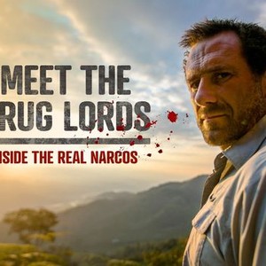 Meet the Drug Lords: Inside the Real Narcos: Season 1, Episode 1 ...