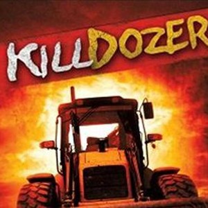 Killdozer - Rotten Tomatoes