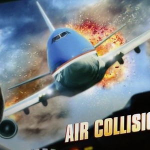 Air Collision - Rotten Tomatoes